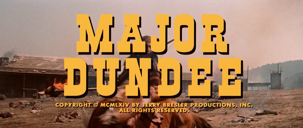 Blu-ray Review: MAJOR DUNDEE (1965) - cinematic randomness