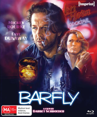 Blu-ray Review: BARFLY (1987) - cinematic randomness